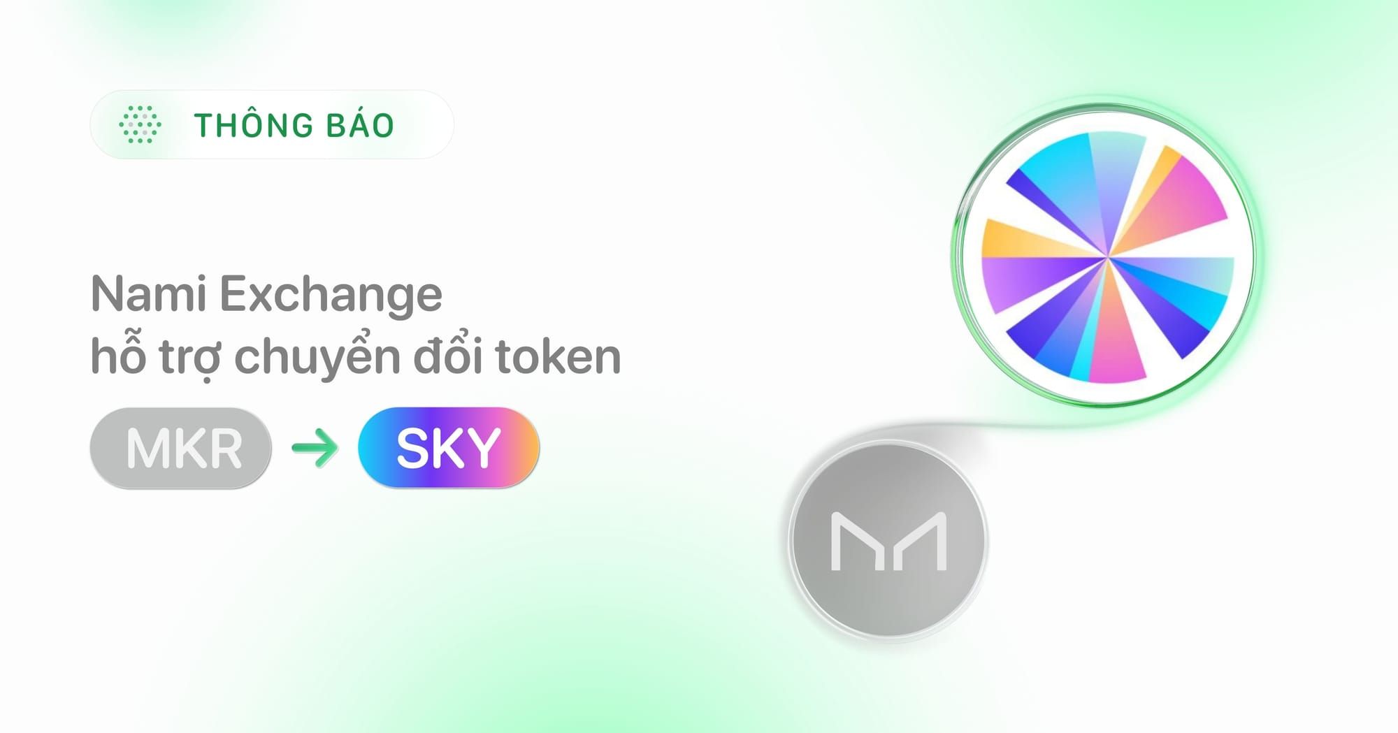 Nami Exchange chuyển đổi Maker (MKR) thành SKY (SKY)